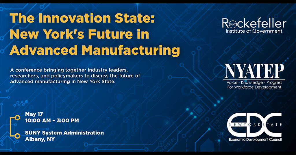 The Innovation State: New York's Future in Advanced Manufacturing ...