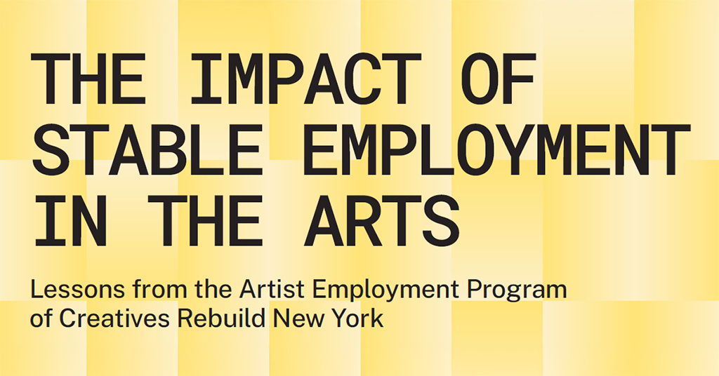 The Impact of Stable Employment in the Arts: Lessons from the Artist ...